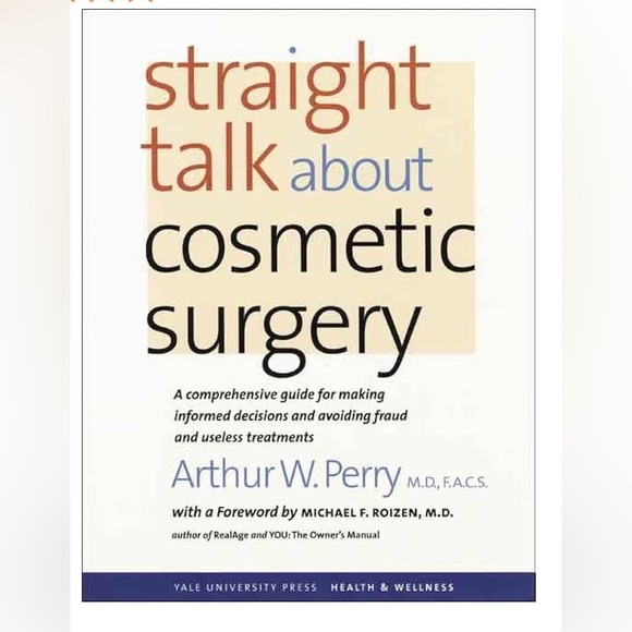 Yale university | Other | Straight Talk About Cosmetic Surgery Book By Arthur Perry Yale Press ...
